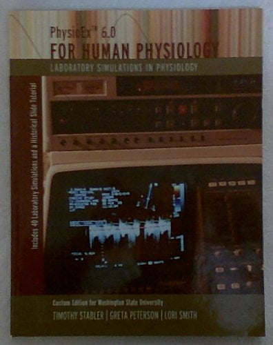 Pre-Owned PhysioEx 6.0 FOR HUMAN PHYSIOLOGY: LABORATORY SIULATIONS IN ... Pre-Owned PhysioEx 6.0 FOR HUMAN PHYSIOLOGY: LABORATORY SIULATIONS IN ...