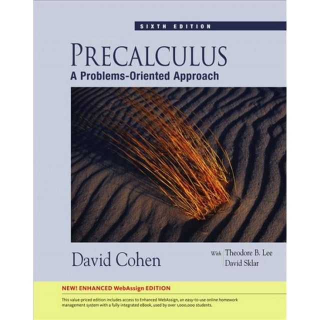 Pre-Owned Precalculus: A Problems-Oriented Approach, Enhanced Edition ...