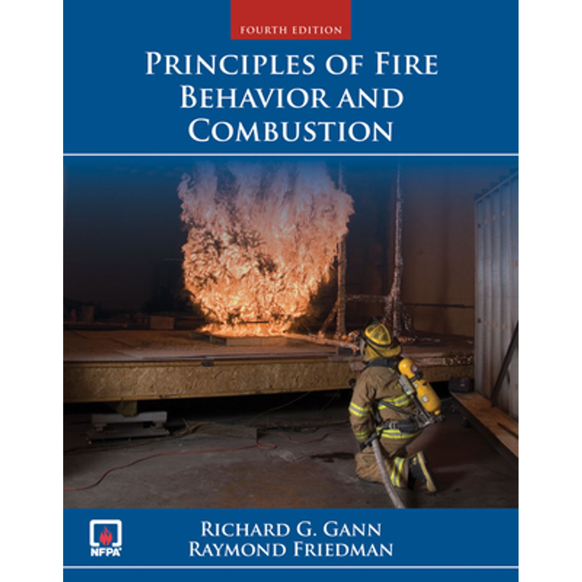Pre-Owned Principles of Fire Behavior and Combustion (Paperback 9780763757175) by Richard Gann ...