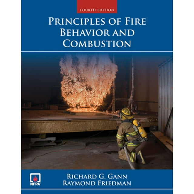 Pre-Owned Principles of Fire Behavior and Combustion (Paperback 9780763757175) by Richard Gann ...