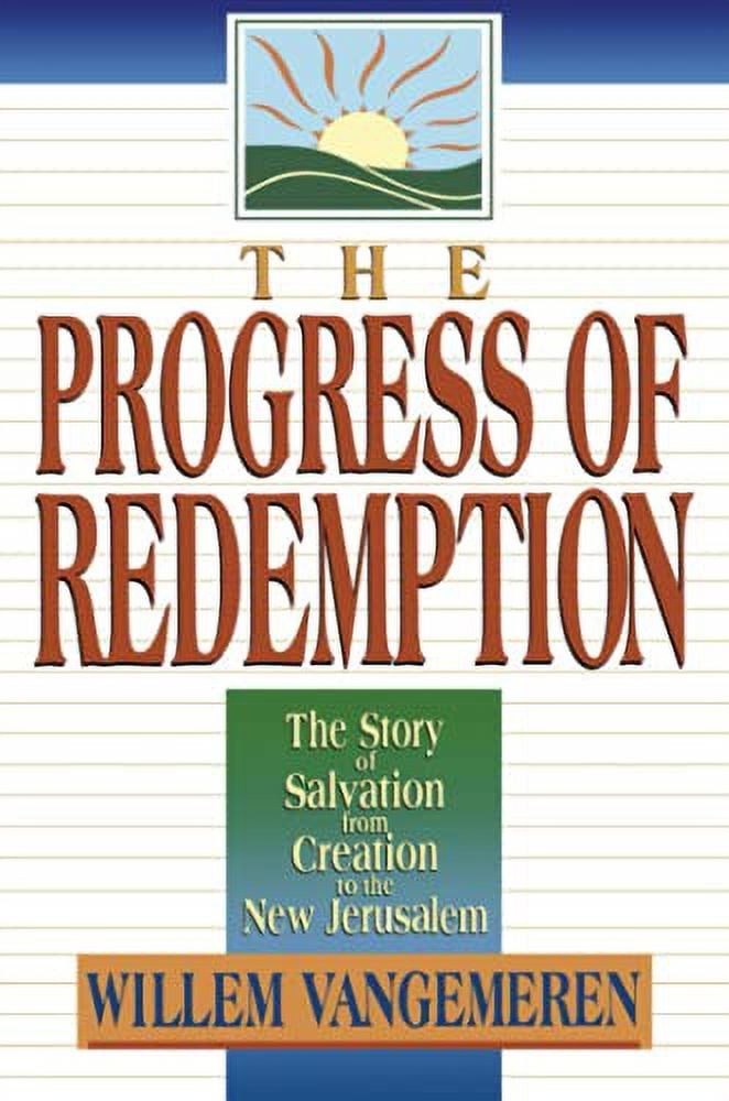 Pre-Owned The Progress of Redemption : The Story of Salvation from ...