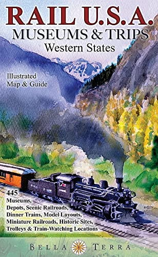 Pre-Owned Rail USA Museums & Trips Guide & Map Western States 445 Train ...