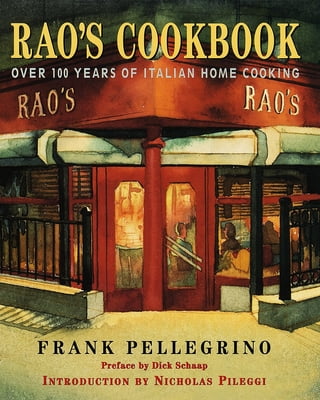 Pre-Owned Rao's Cookbook: Over 100 Years of Italian Home Cooking ...