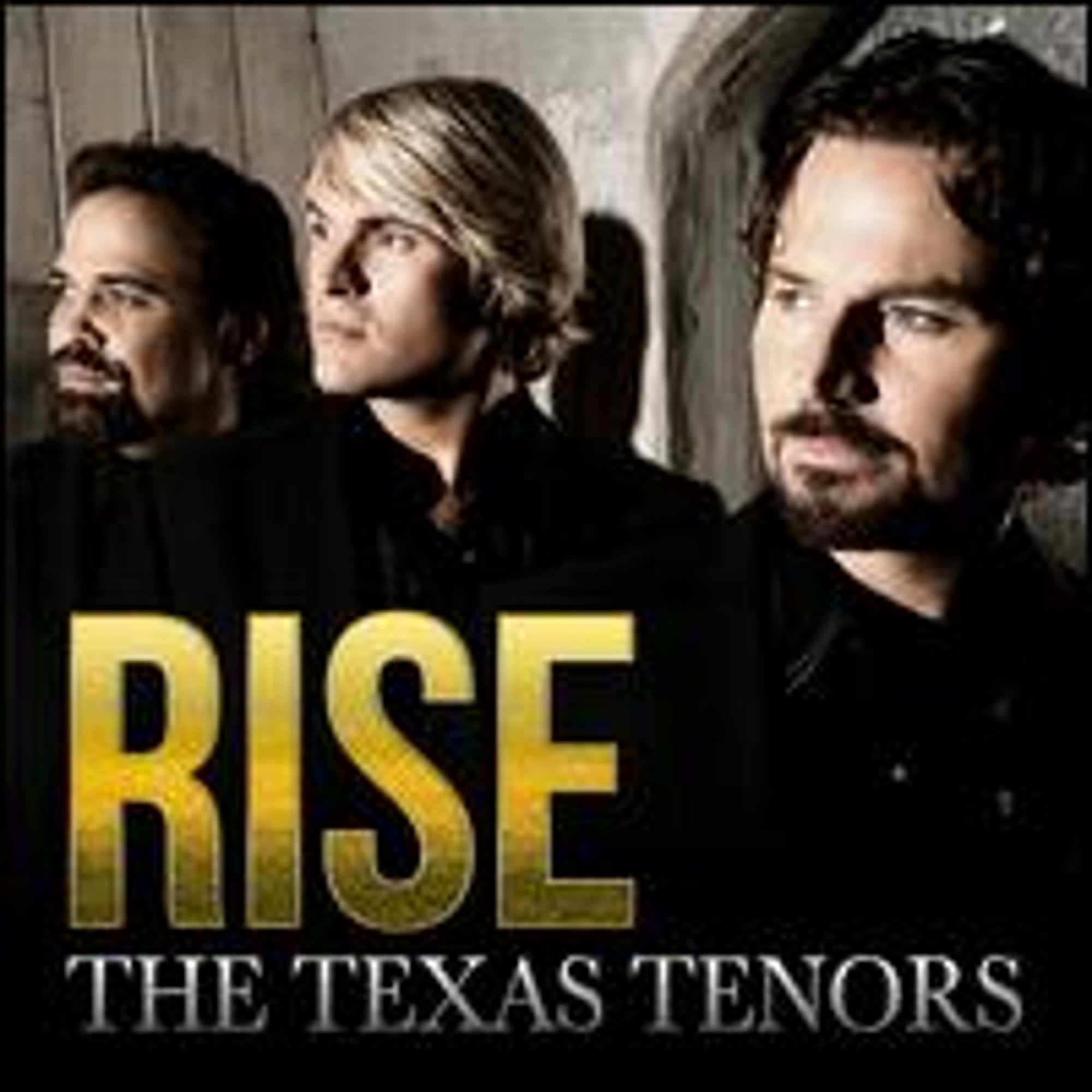 Pre-Owned Rise (CD 0712038804511) by The Texas Tenors - Walmart.com