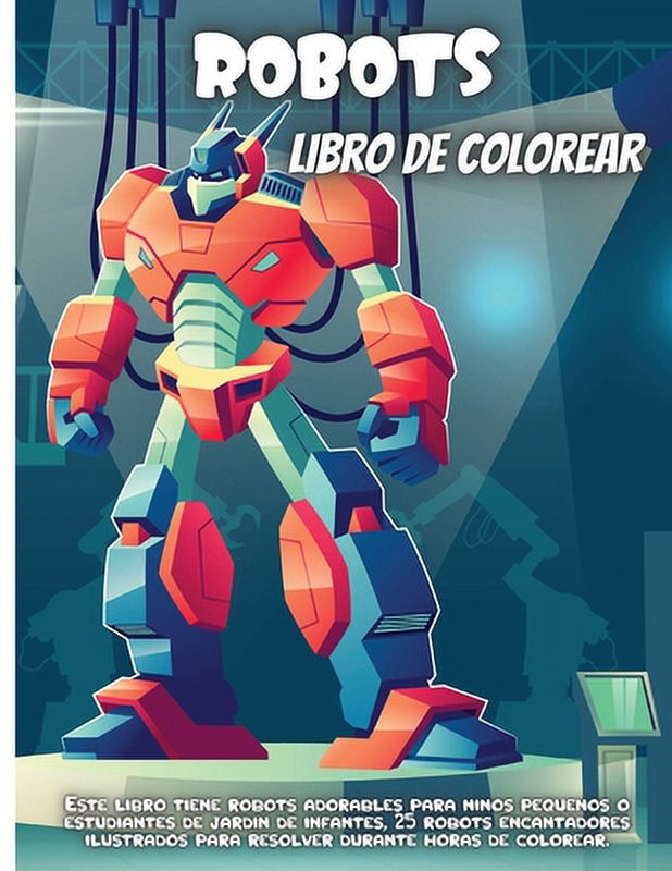 Pre-Owned Robots Libro De Colorear: Un divertido libro de colorear para ni?os de 4 a 8 a?os ...