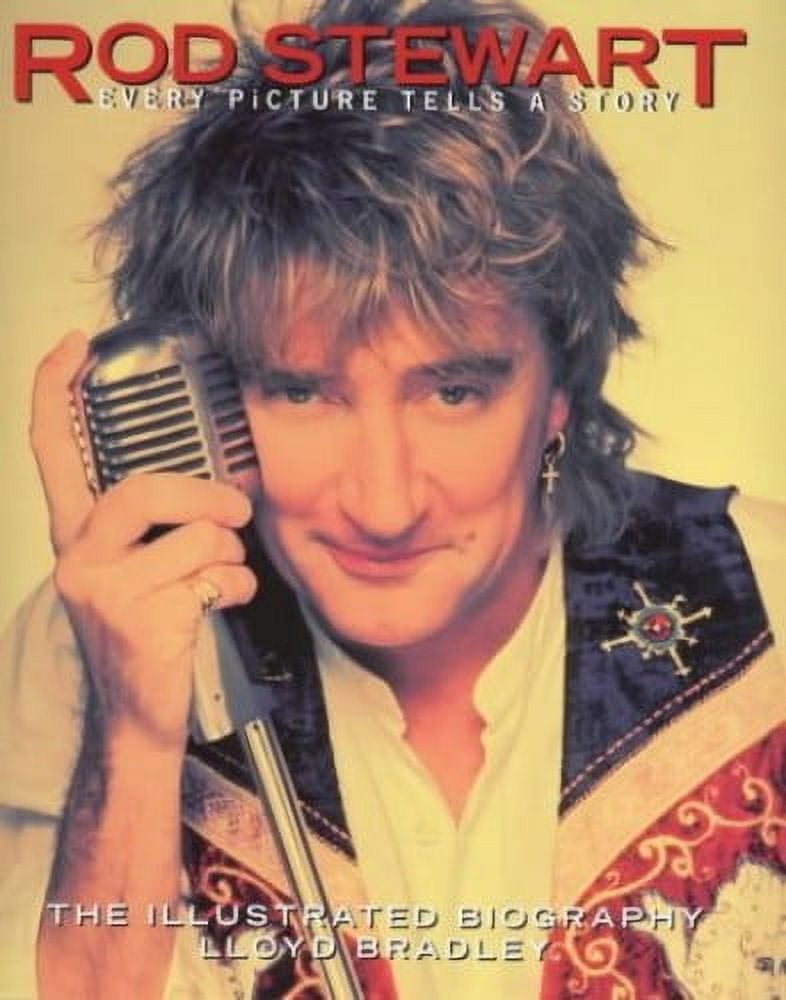 Rod Stewart Every Picture Tells Story