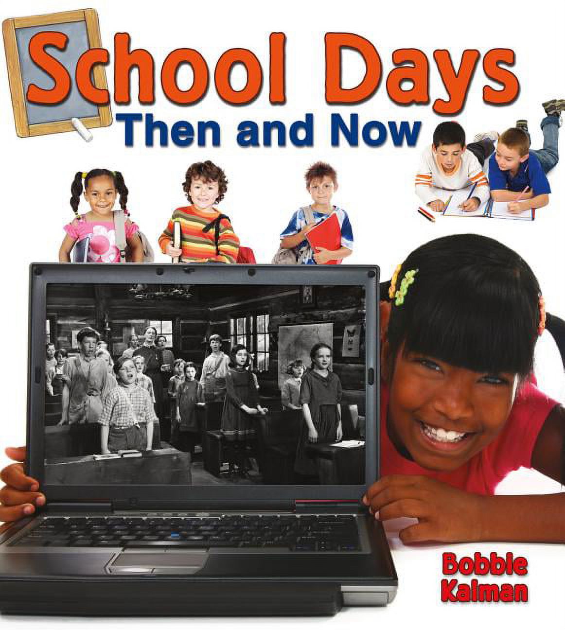 Pre-Owned School Days Then and Now (Paperback) 9780778702092 - Walmart.com