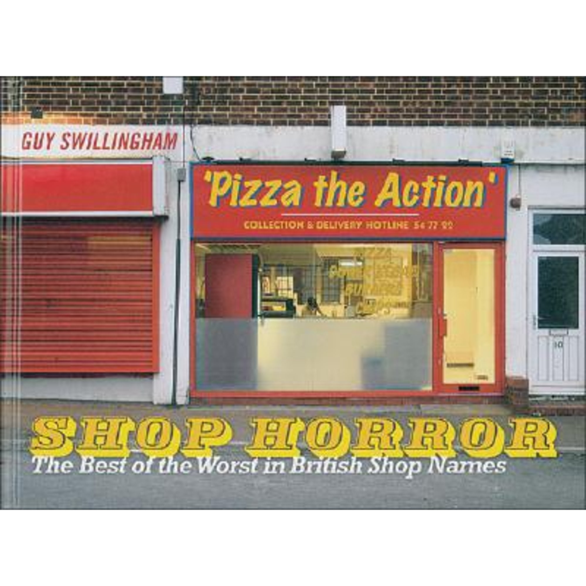 Pre-Owned Shop Horror: The Best of the Worst in British Shop Names ...