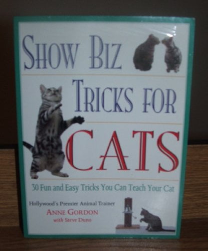30 Tricks Teach Your Cat 30 Tricks Teach Your Cat