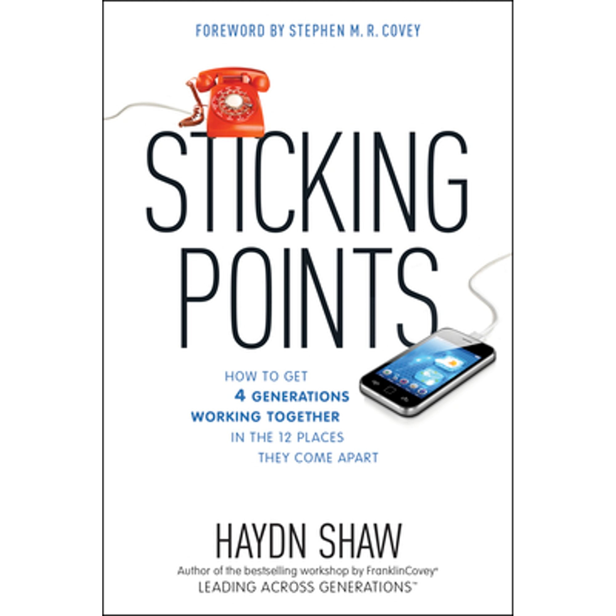 Pre-Owned Sticking Points: How to Get 4 Generations Working Together in ...