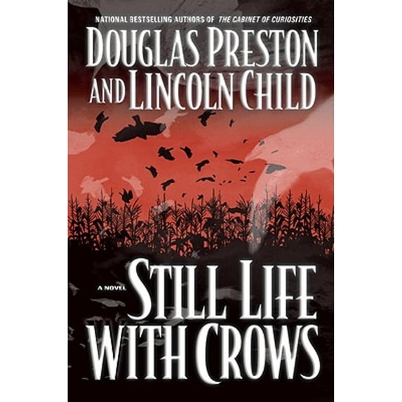 Pre-Owned Still Life with Crows (Agent Pendergast Series, Book 4) by ...