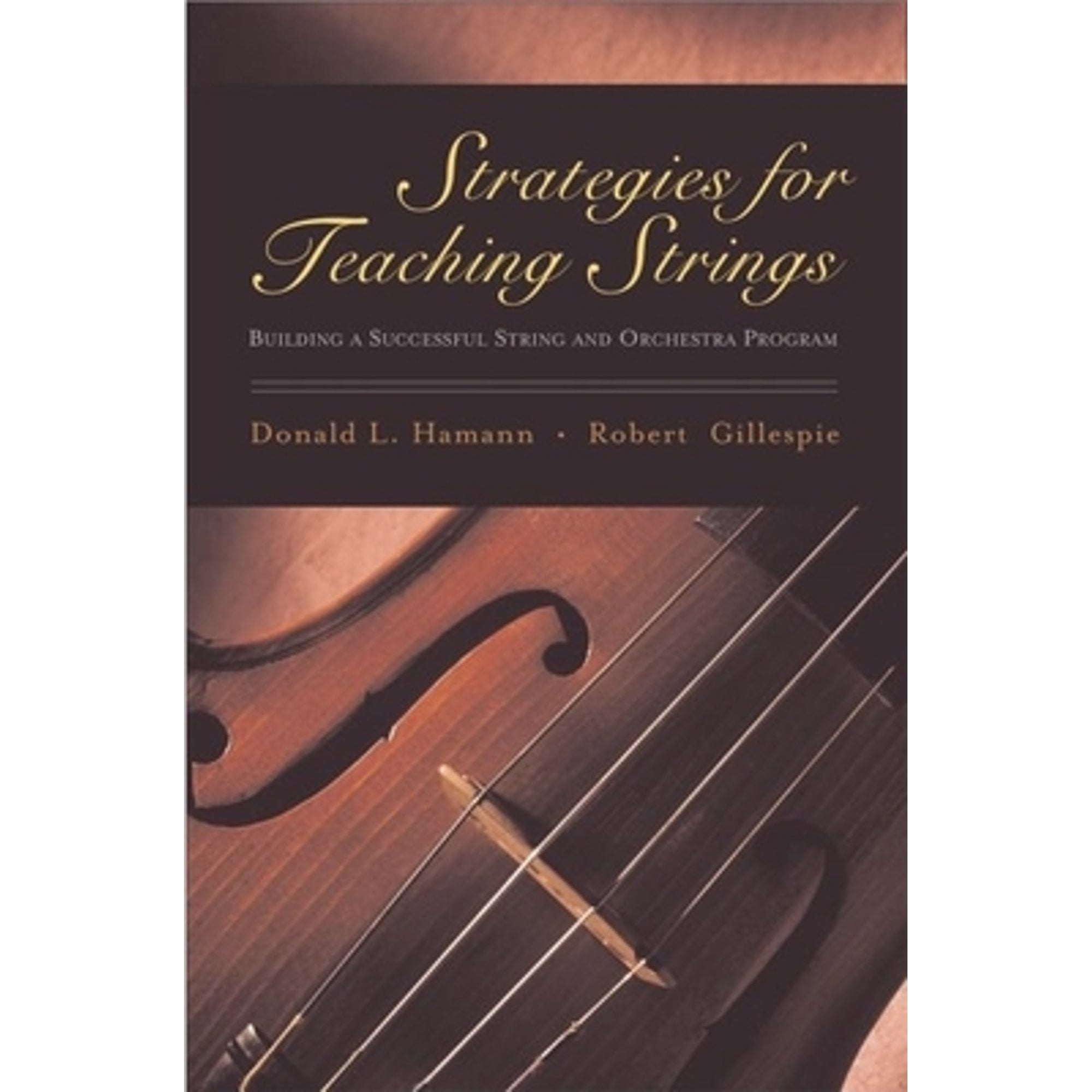 Pre-Owned Strategies for Teaching Strings: Building a Successful String ... Pre-Owned Strategies for Teaching Strings: Building a Successful String ...