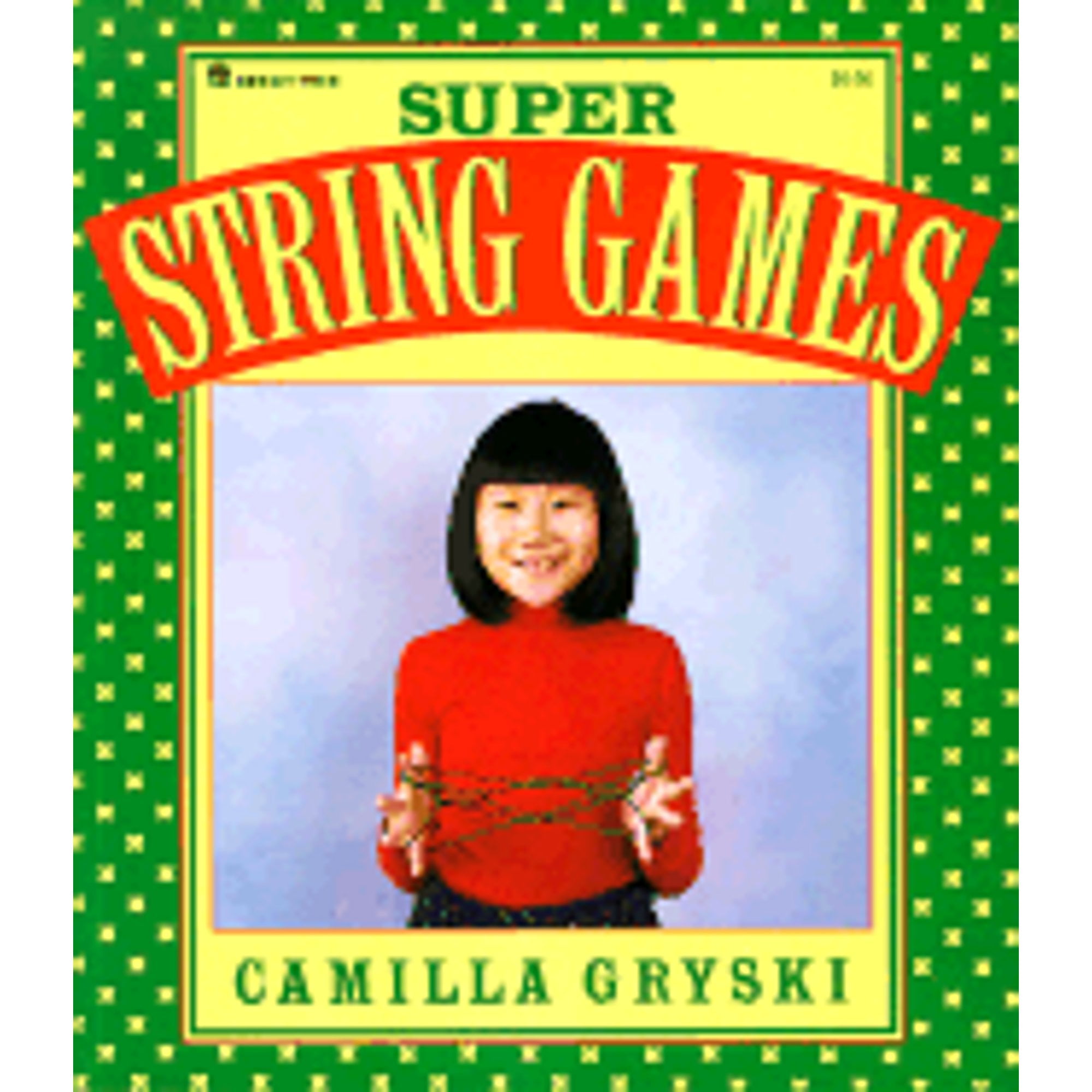 Pre-Owned Super String Games (Paperback 9780688076849) by Camilla ...