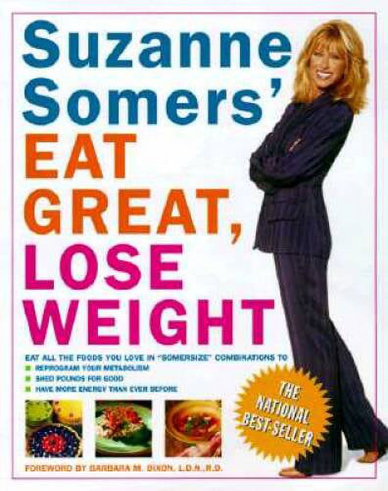 Pre-Owned, Suzanne Somers' Eat Great, Lose Weight: Eat All the Foods ...