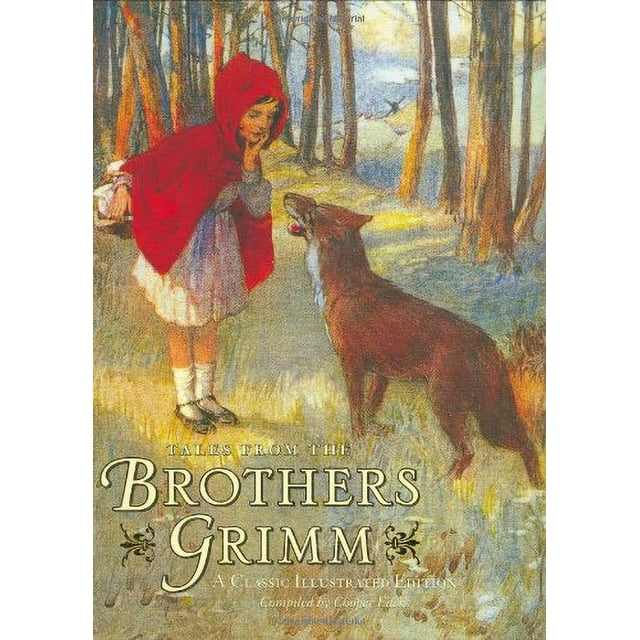 Pre-Owned Tales from the Brothers Grimm: A Classic Illustrated Edition ...