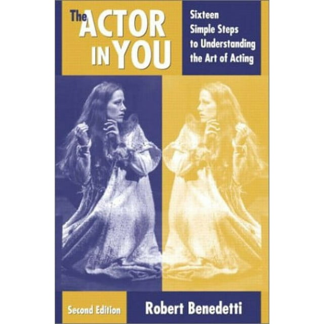 Pre-Owned The Actor in You: Sixteen Simple Steps to Understanding the ...