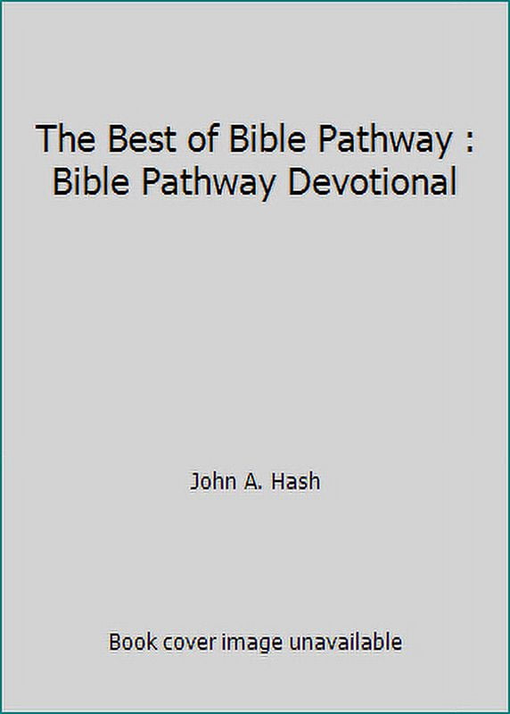 Pre-Owned The Best of Bible Pathway : Bible Pathway Devotional ...