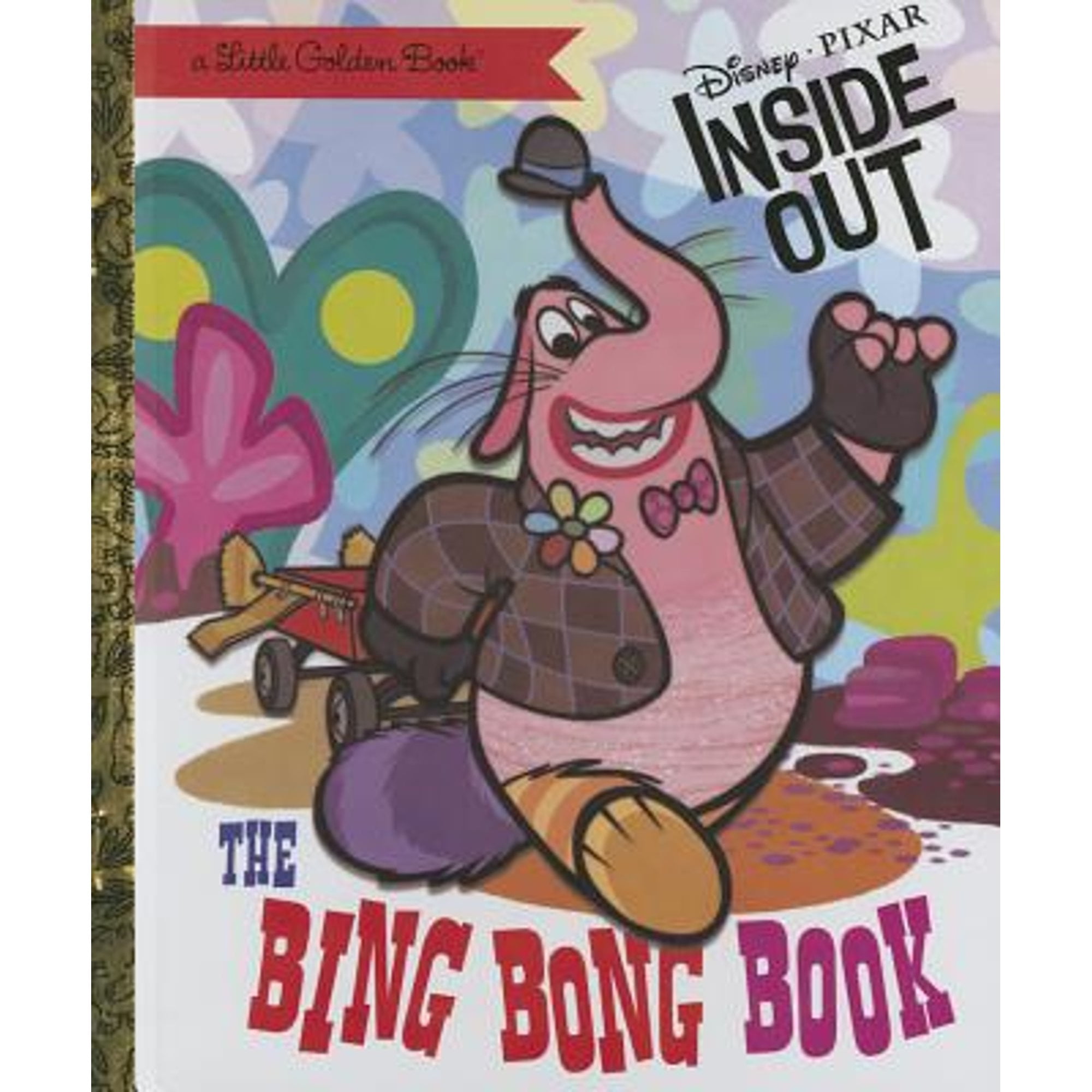 Pre-Owned The Bing Bong Book (Disney/Pixar Inside Out) (Hardcover ...