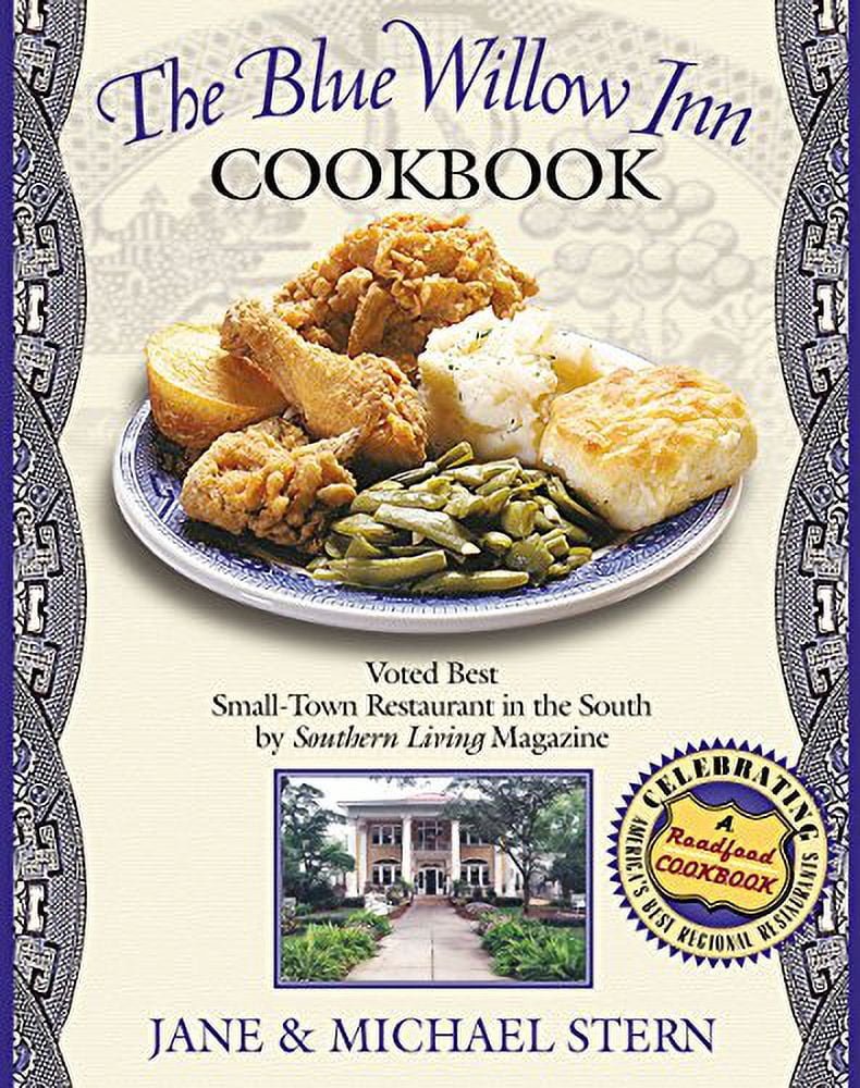 Pre-Owned The Blue Willow Inn Cookbook Paperback - Walmart.com
