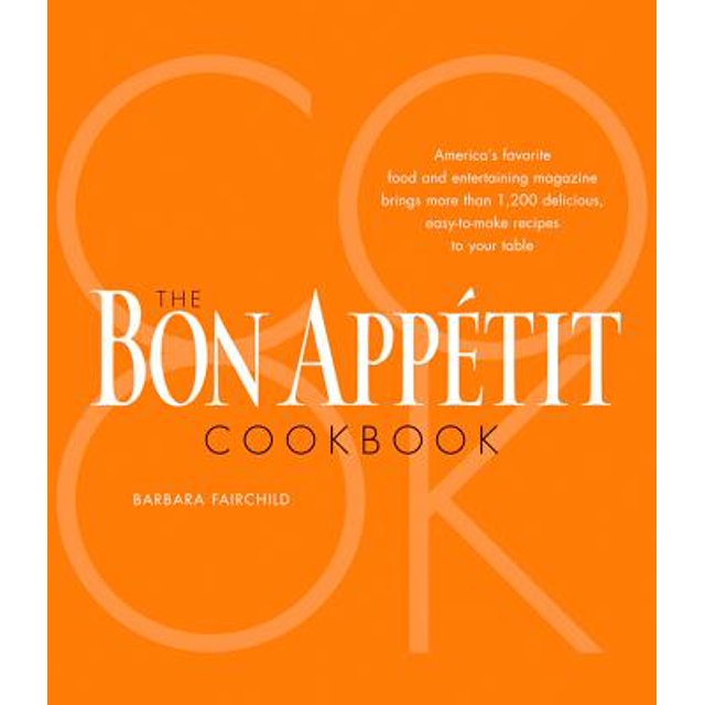 Pre-Owned The Bon Appetit Cookbook (Hardcover) 9780764596865 (Good ...