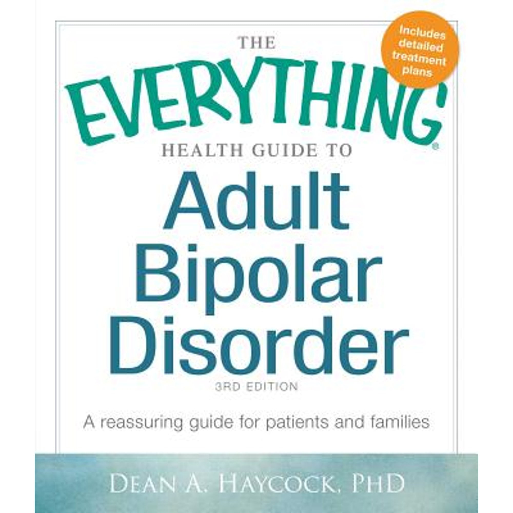 Pre-Owned The Everything Health Guide to Adult Bipolar Disorder: A ... Pre-Owned The Everything Health Guide to Adult Bipolar Disorder: A ...