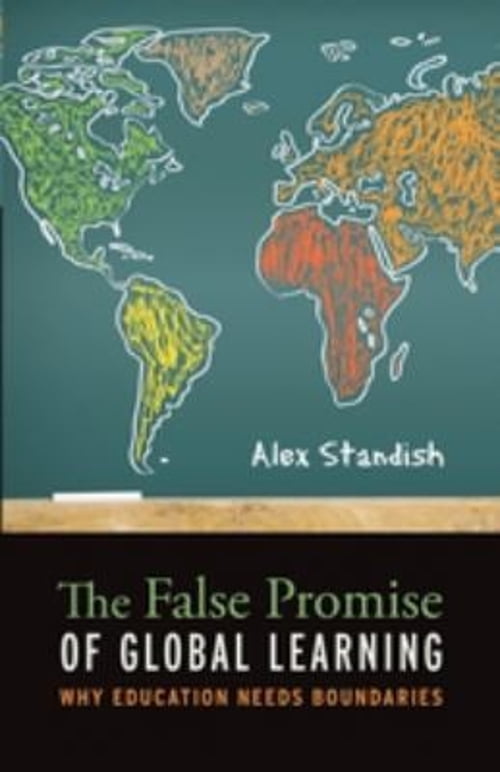 Pre-Owned The False Promise of Global Learning : Why Education Needs ...