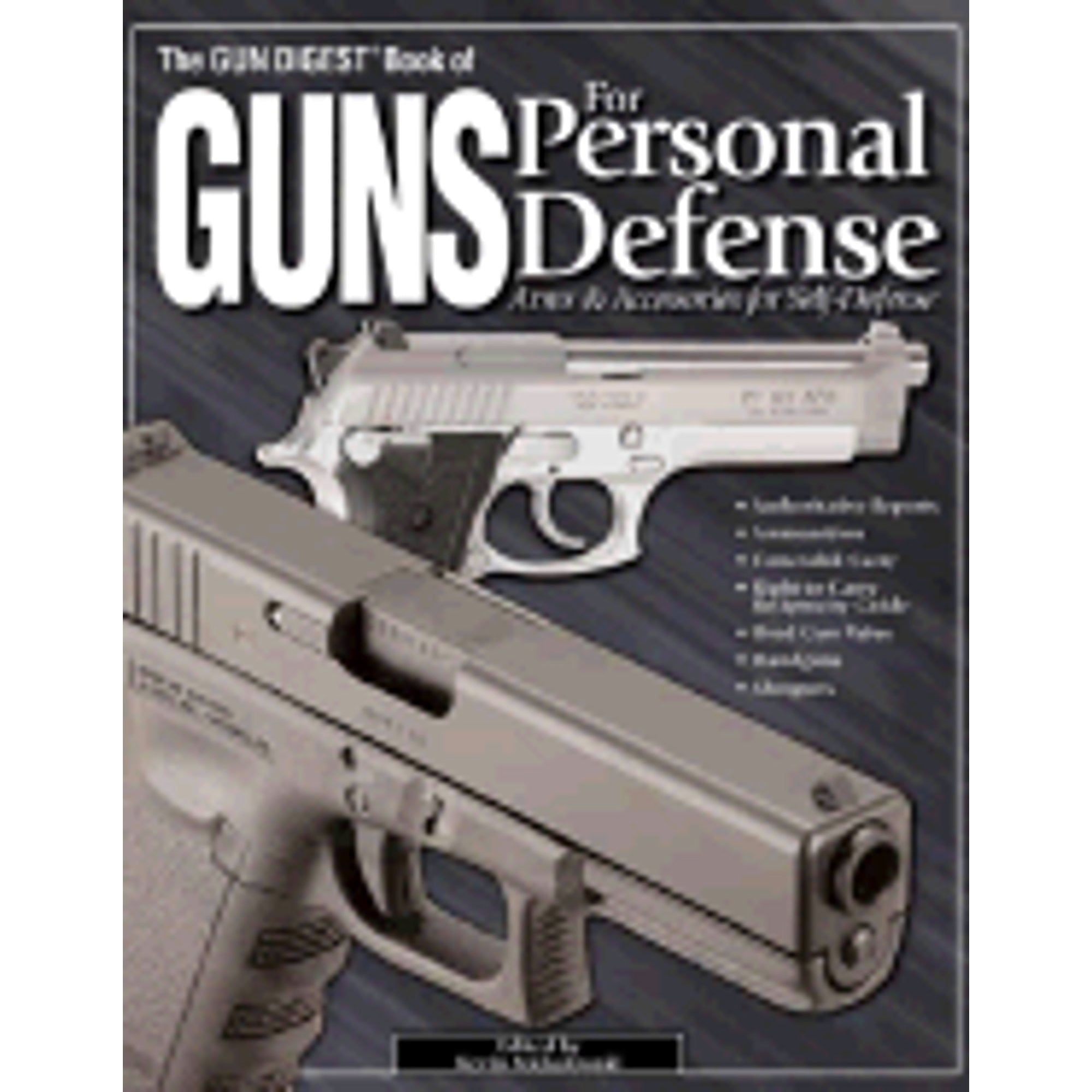 Pre-Owned Gun Digest Book of Guns for Personal Defense : Arms and ...
