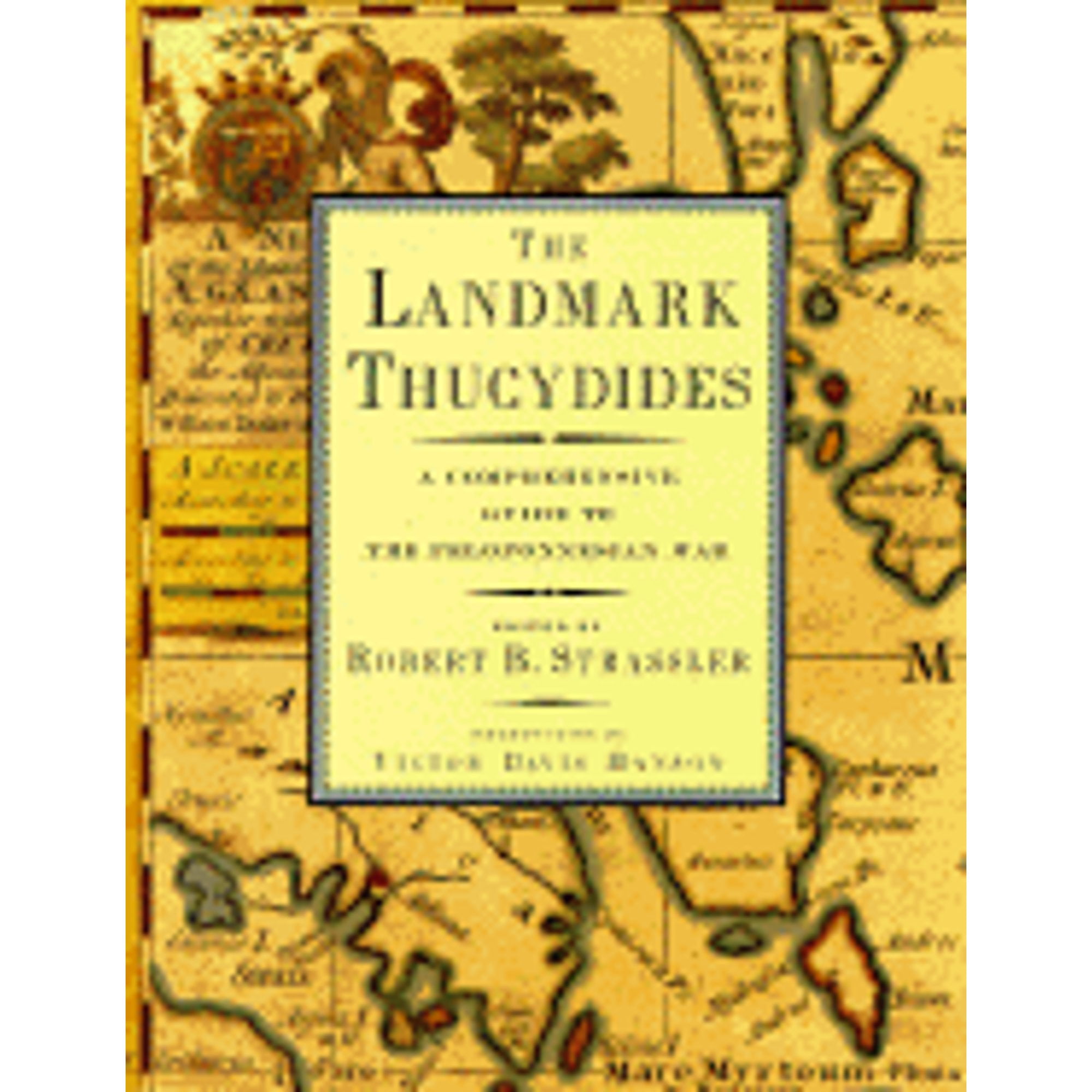 Pre-Owned The Landmark Thucydides: A Comprehensive Guide to the ...