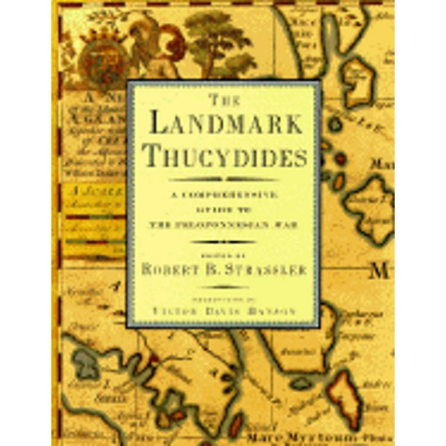 Pre-Owned The Landmark Thucydides: A Comprehensive Guide to the ...