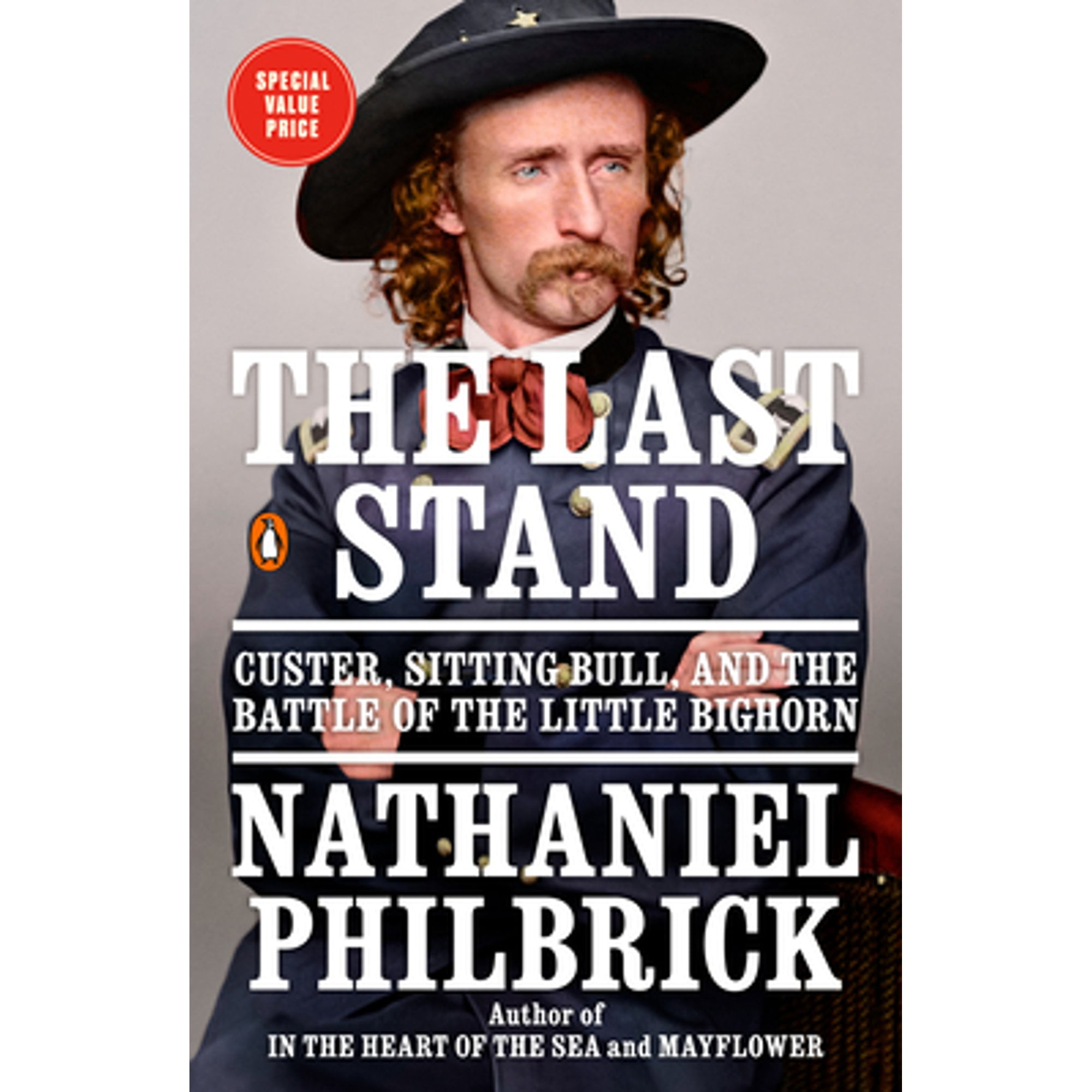 Pre-Owned The Last Stand: Custer, Sitting Bull, and the Battle of the Little Bighorn (Paperback ...