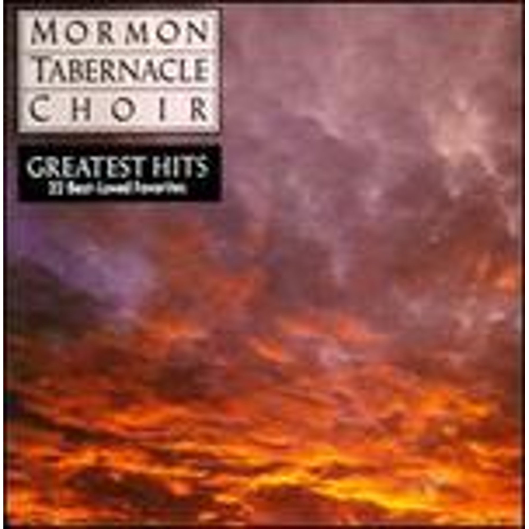 Pre-Owned The Mormon Tabernacle Choir's Greatest Hits: 22 Best-Loved ...