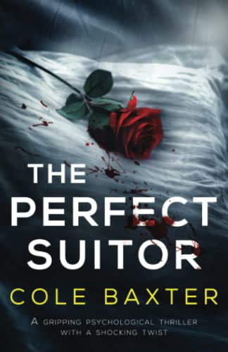 Pre-Owned The Perfect Suitor: A gripping psychological thriller with a shocking twist Paperback ...