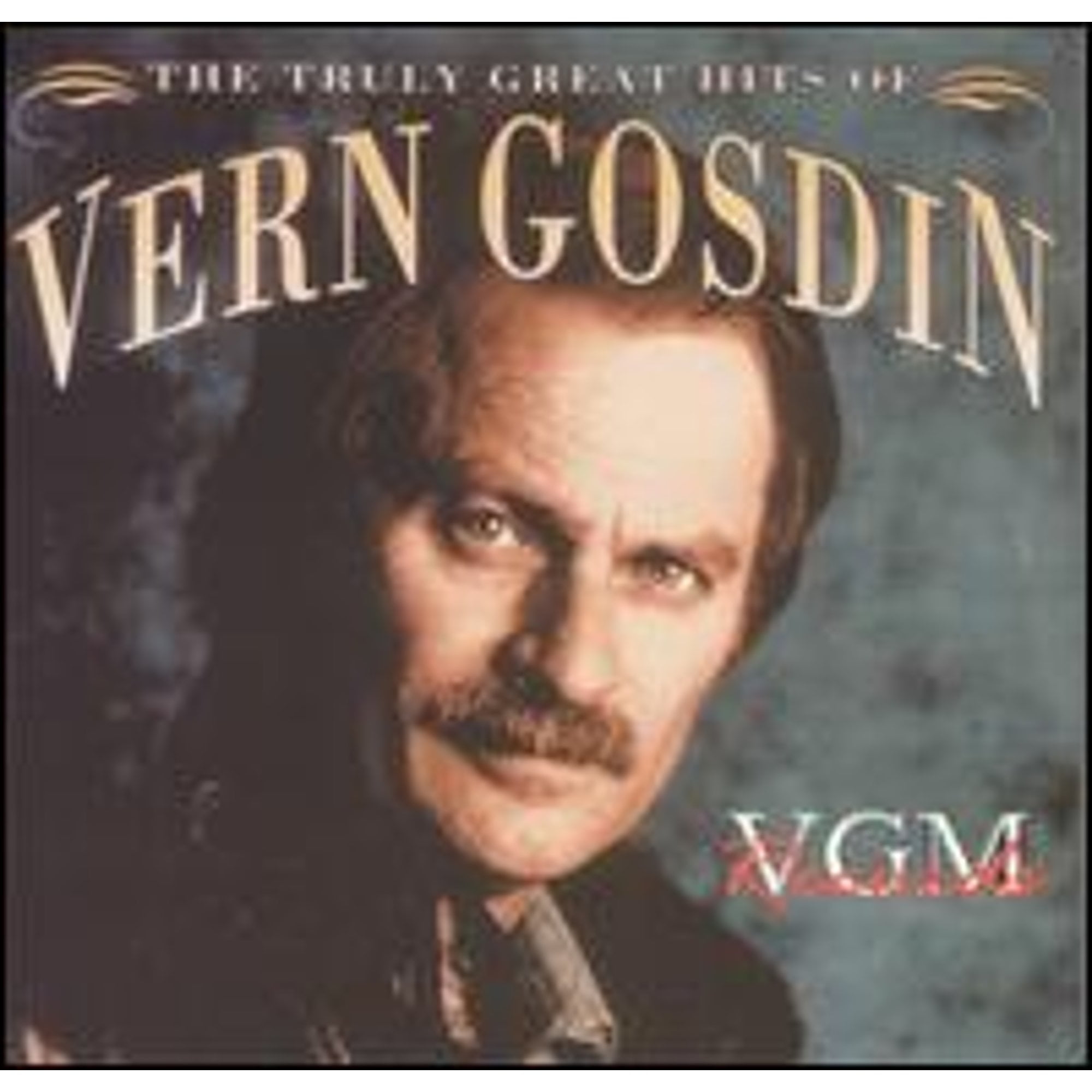Pre-Owned The Truly Great Hits (CD 0789505770129) by Vern Gosdin ...