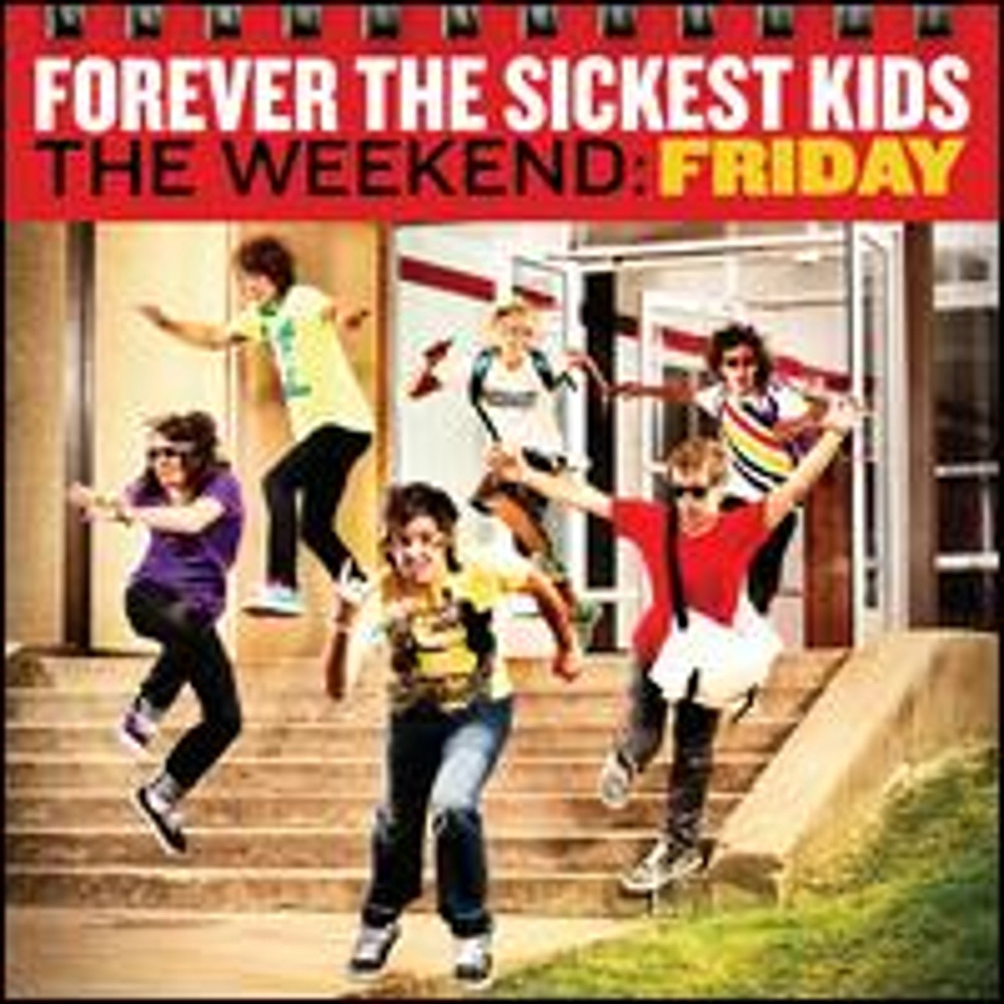 Pre-Owned The Weekend: Friday (CD 0602527242262) by Forever the Sickest ...