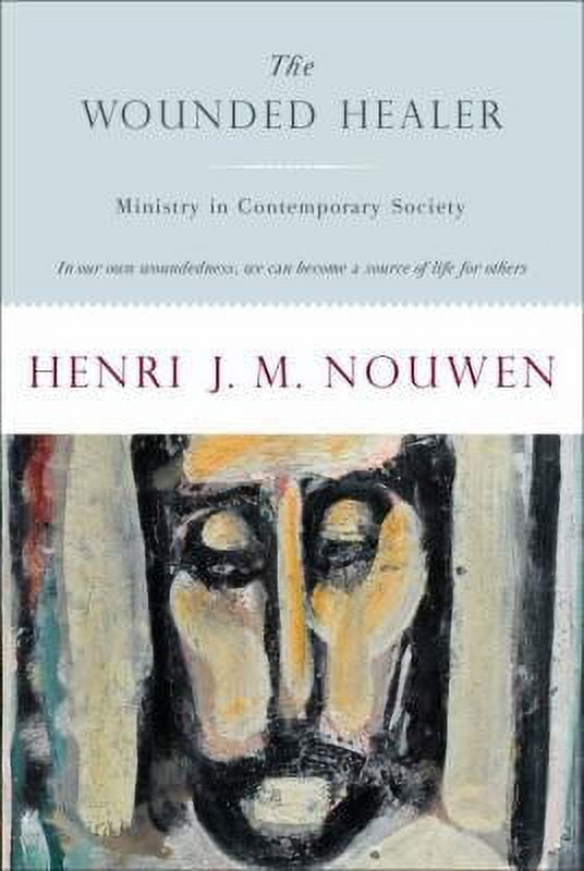 Pre-Owned The Wounded Healer, Ministry in Contemporary Society ...