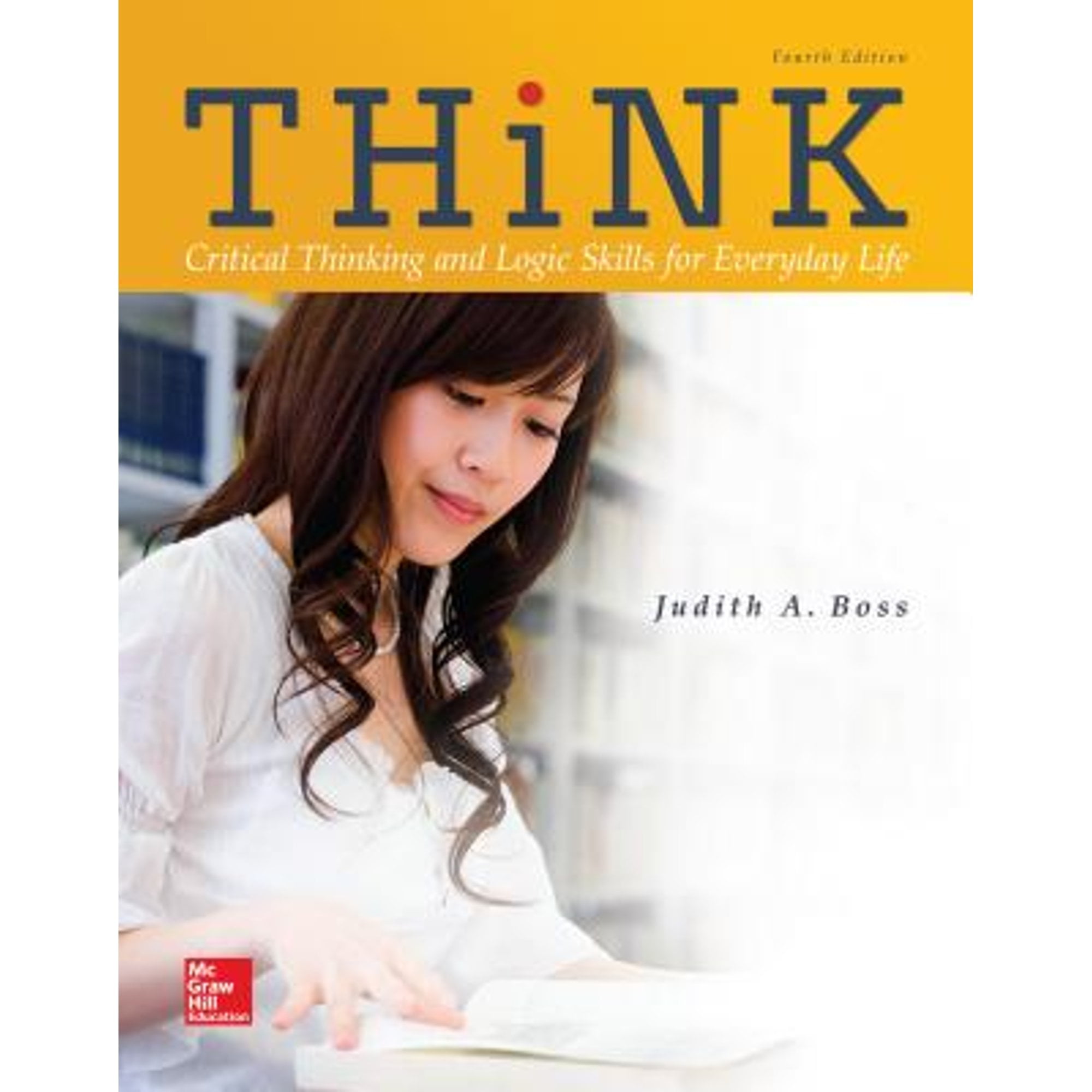 Pre-Owned Think: Critical Thinking and Logic Skills for Everyday Life ...