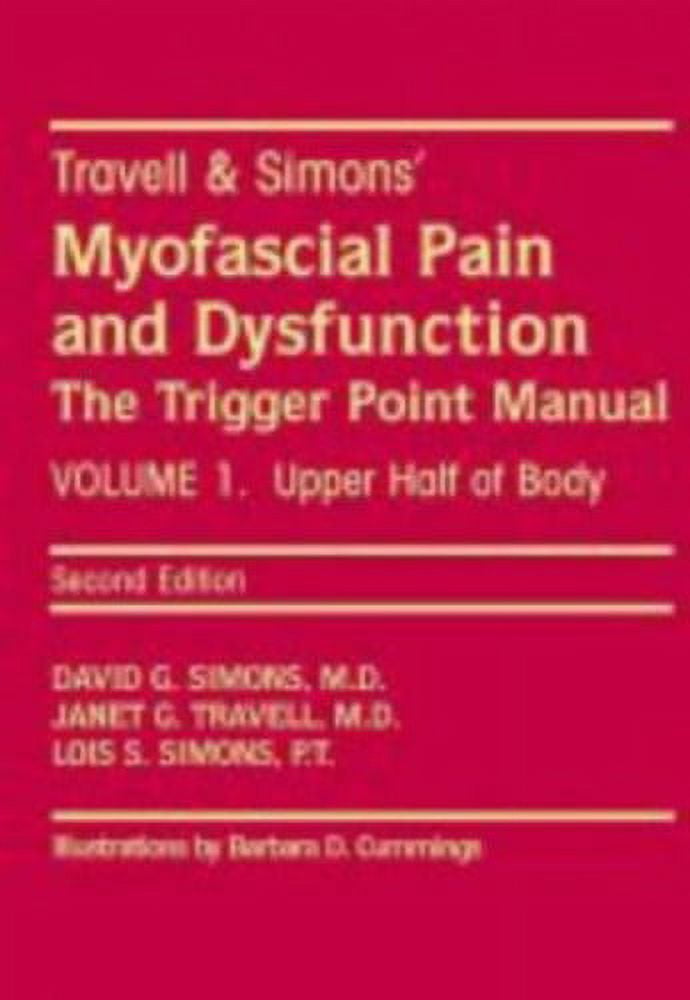 Pre-Owned Travell & Simons' Myofascial Pain and Dysfunction: The ...
