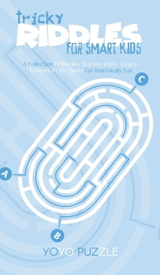 Pre-Owned Tricky Riddles for Smart Kids: A Collection of Riddles ...