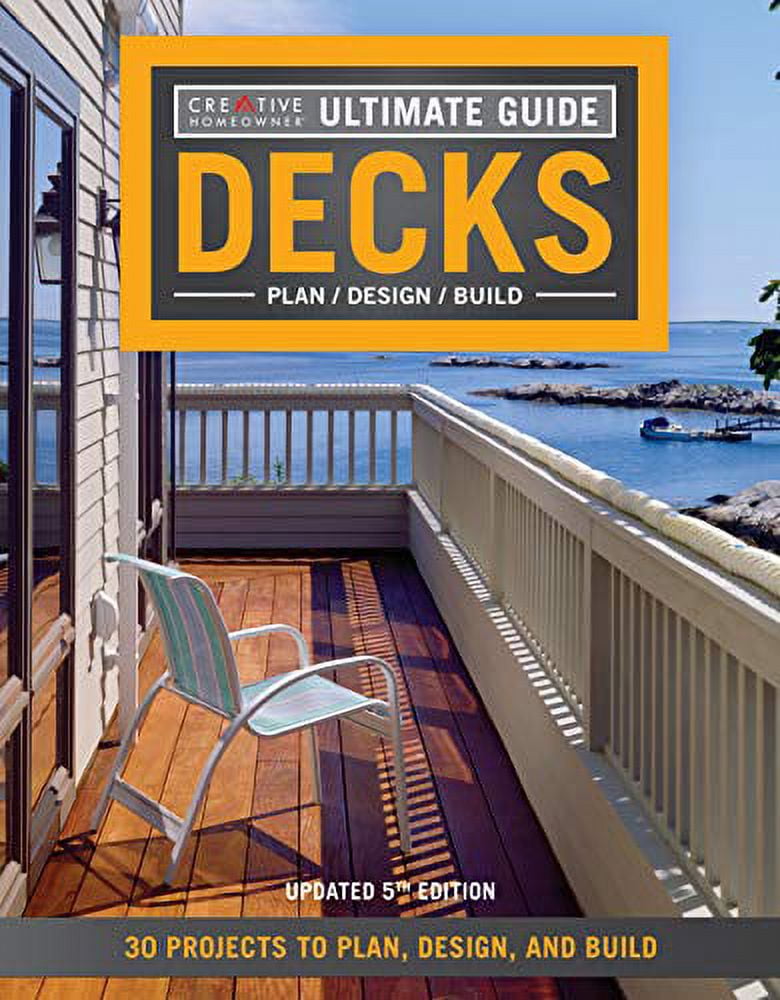 Pre-Owned Ultimate Guide: Decks, 5th Edition: 30 Projects to Plan ...