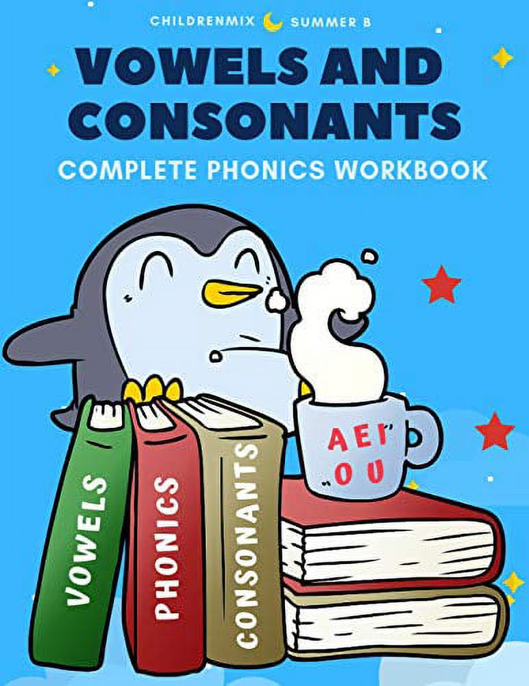 Pre-Owned Vowels And Consonants Complete Phonics Workbook: 100 ...