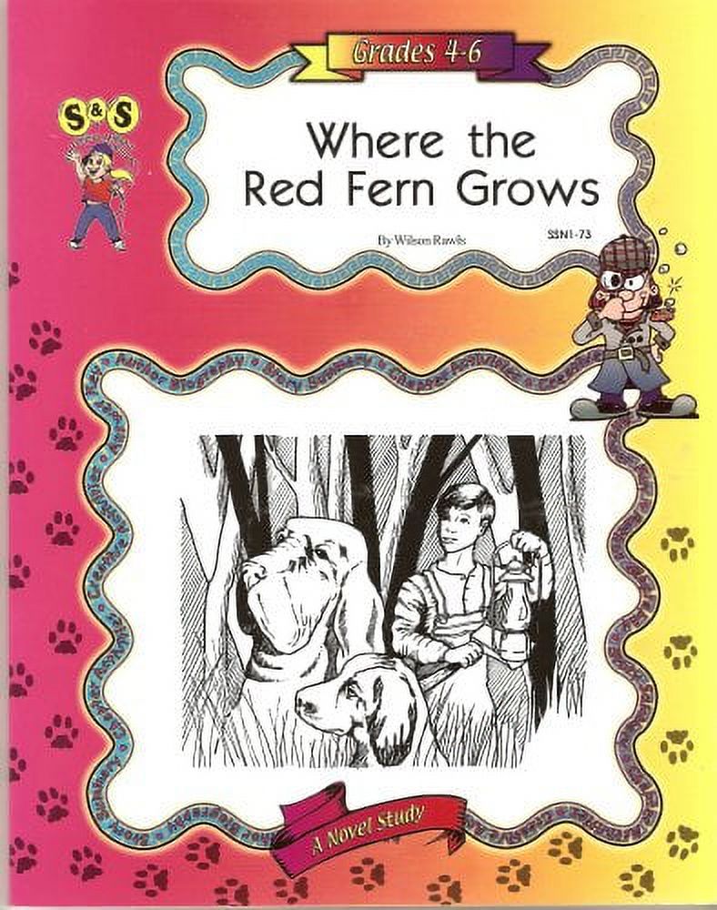 Pre-Owned Where the Red Fern Grows (A Novel Study, Grades 4-6, SSN1-73 ...