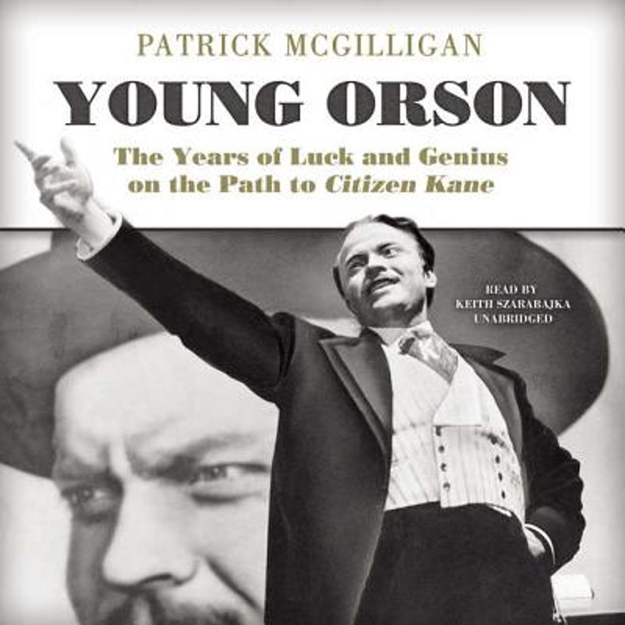 Pre-Owned Young Orson: The Years of Luck and Genius on the Path to ...