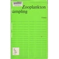Pre-Owned Zooplankton Sampling (Monographs on Oceanographic Methodology ...