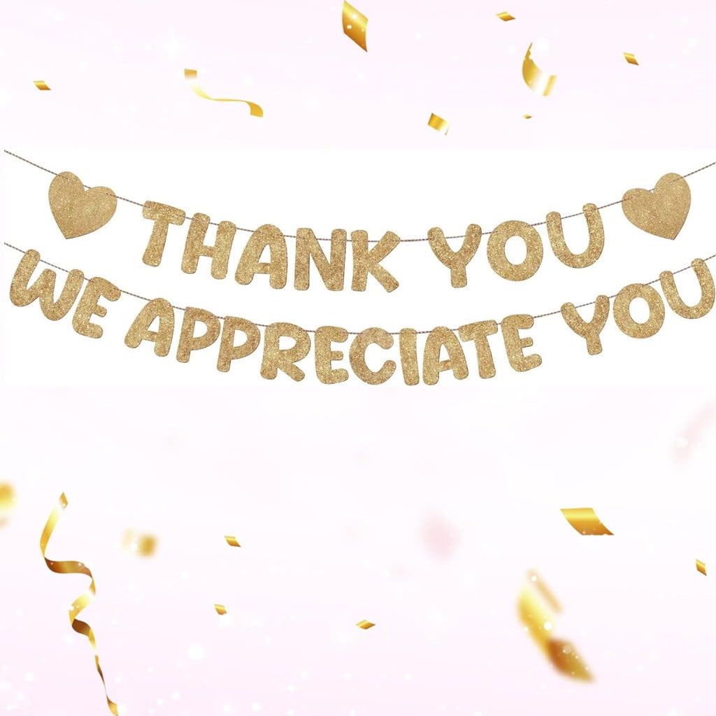 Pre Strung Thank You We Appreciate You Glitter Banner Funny ...
