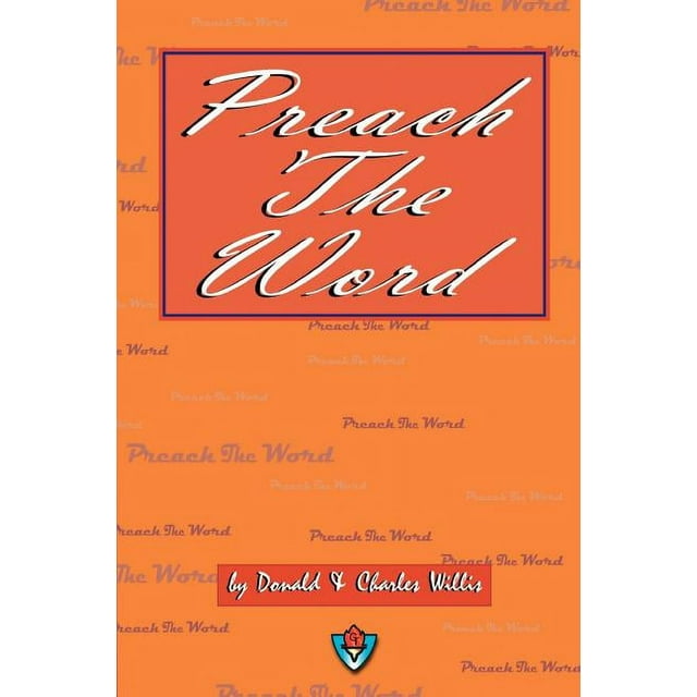 Preach The Word (Paperback) - Walmart.com