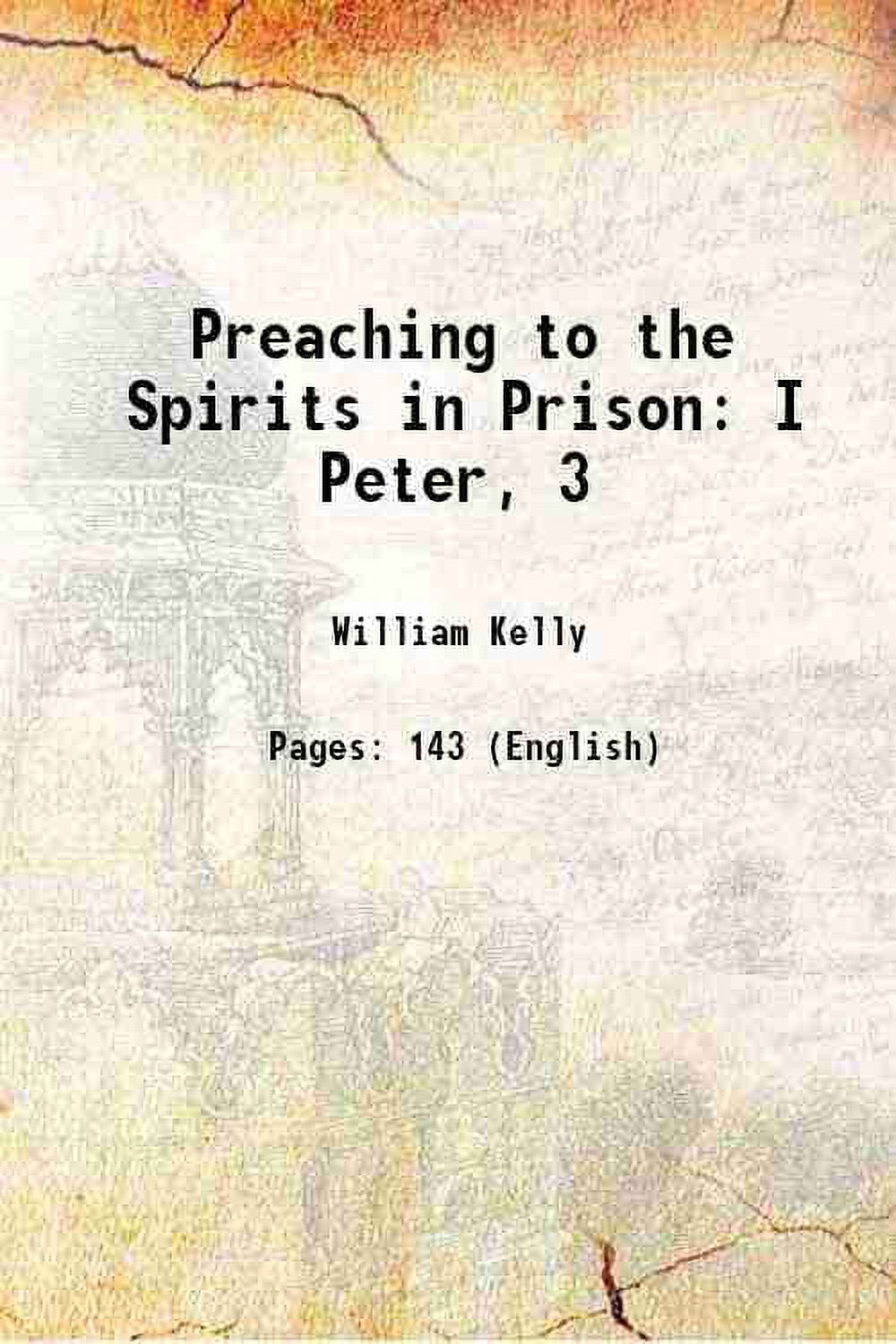 Preaching Spirits Prison