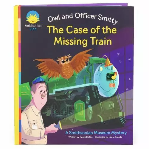 Preap The Case of the Missing Train: The Owl and Officer Smitty Very ...