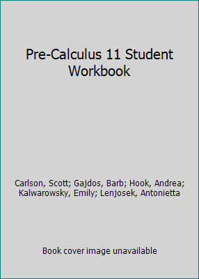 Pre-Owned Pre-Calculus 11 Student Workbook (Paperback) 0070738823 ...