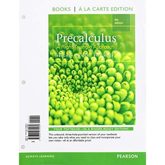 Pre-Owned Precalculus: A Right Triangle Approach, Loose-Leaf Edition ...