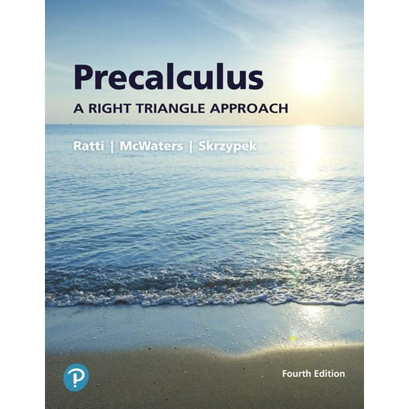 Precalculus : A Right Triangle Approach Plus Mylab Math with Pearson ...
